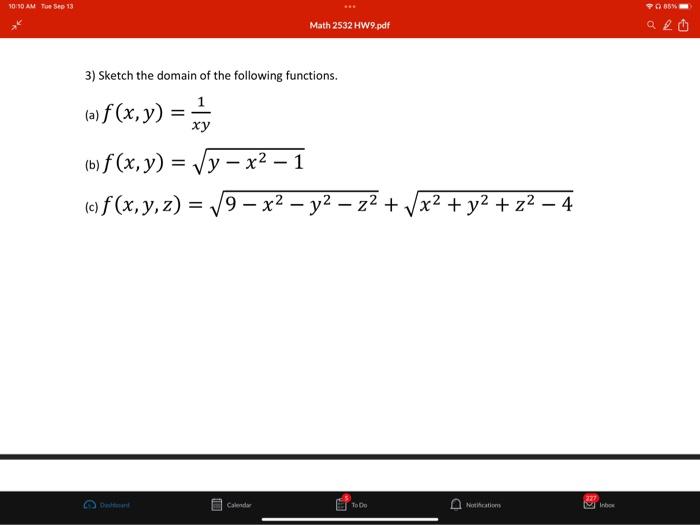 Solved 3) Sketch the domain of the following functions. (a) | Chegg.com