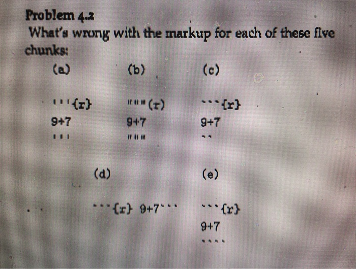 Solved Problem 4.4 What's wrong with the markup for each of | Chegg.com