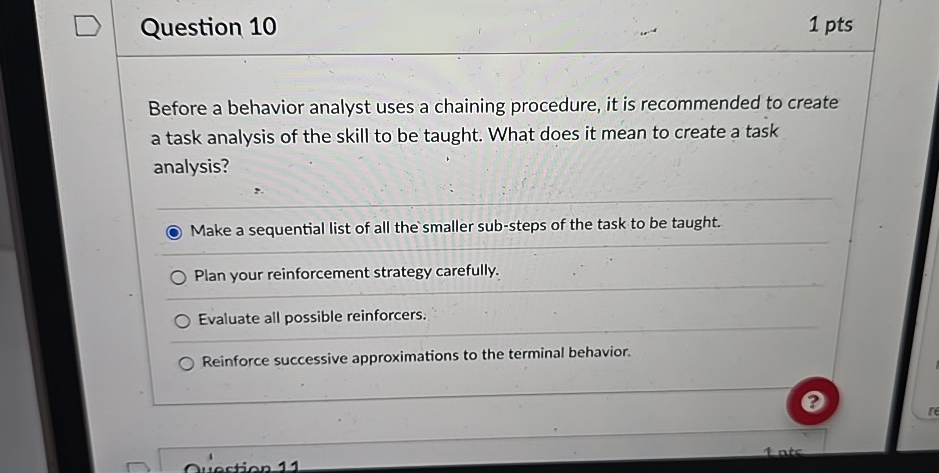 Solved Question 101ptsBefore a behavior analyst uses a | Chegg.com