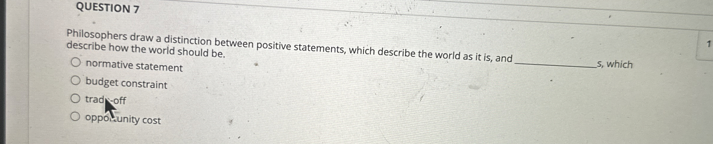 Solved QUESTION 7Philosophers draw a distinction between | Chegg.com