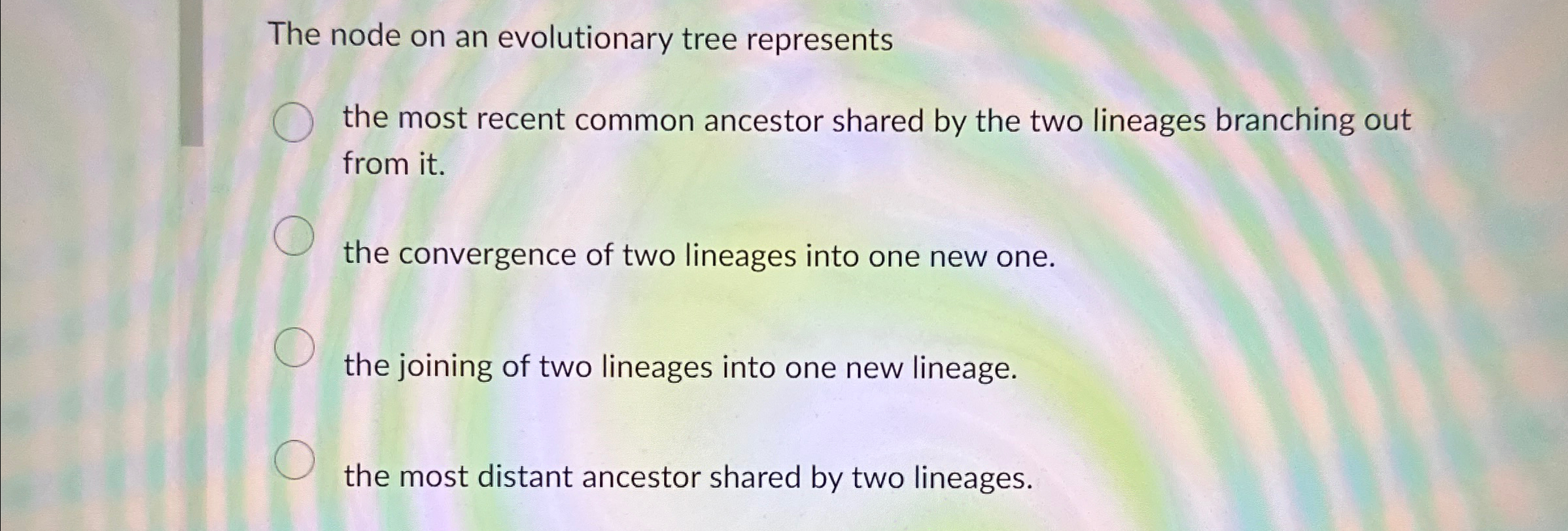 Solved The node on an evolutionary tree representsthe most | Chegg.com