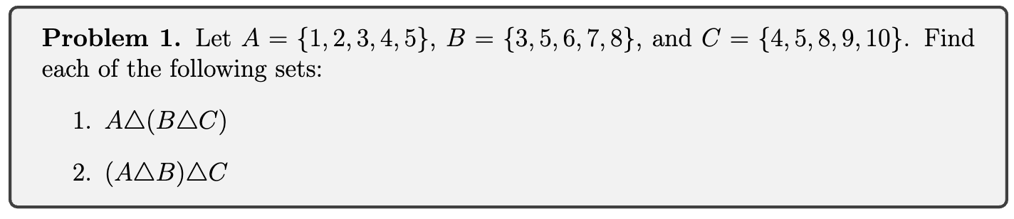 Solved Problem 1. ﻿Let A={1,2,3,4,5},B={3,5,6,7,8}, ﻿and | Chegg.com