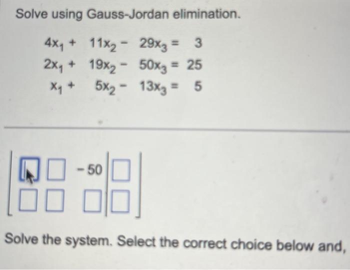 Solved Solve using Gauss-Jordan elimination. | Chegg.com