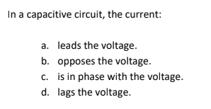 Solved Describe the behaviors of the capacitive, inductive | Chegg.com
