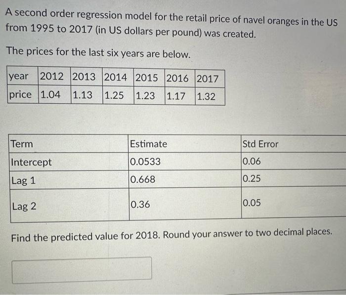 Solved A Second Order Regression Model For The Retail Price