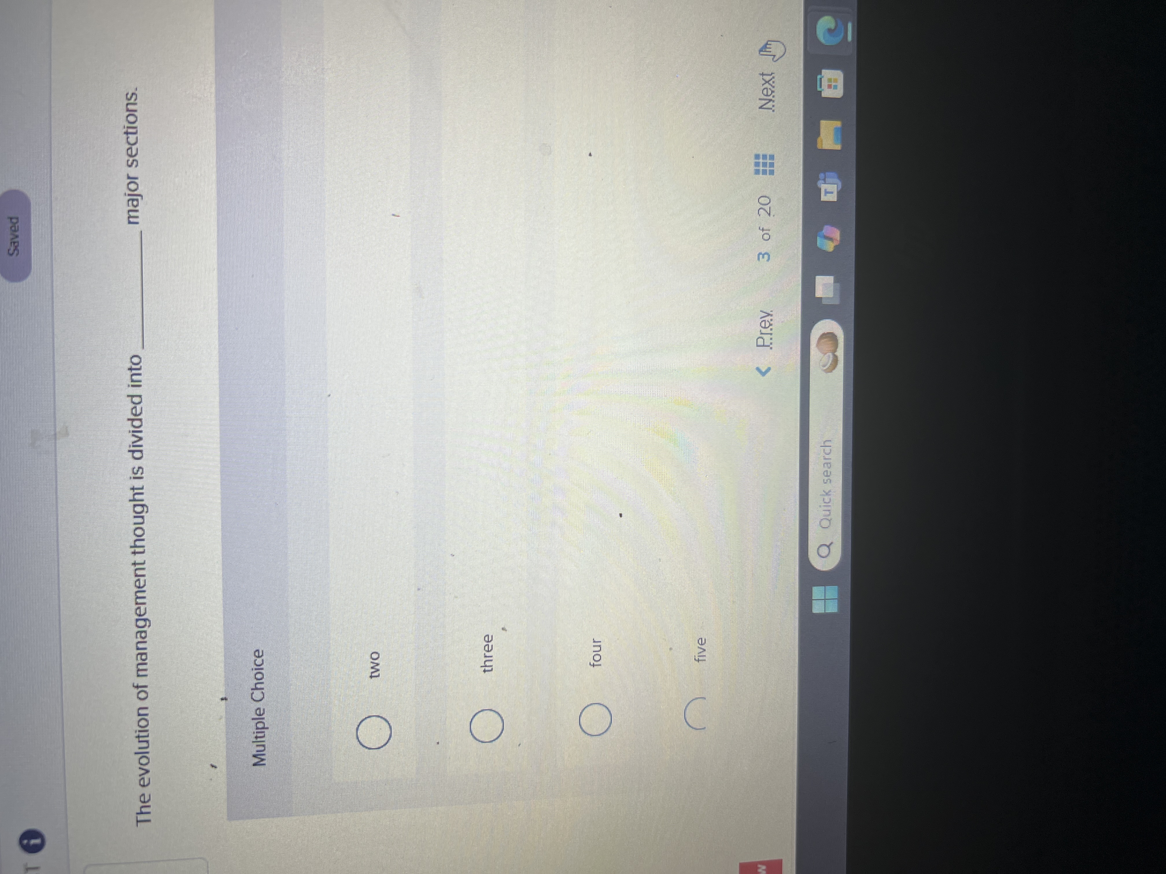 Solved SavedThe evolution of management thought is divided | Chegg.com