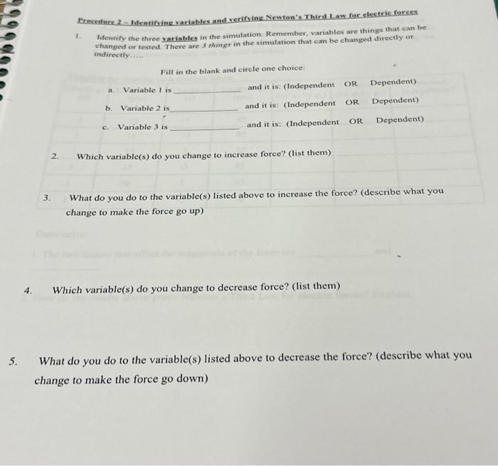 5. 4. 3. 2. Procedure 2 – Identifying variables and | Chegg.com