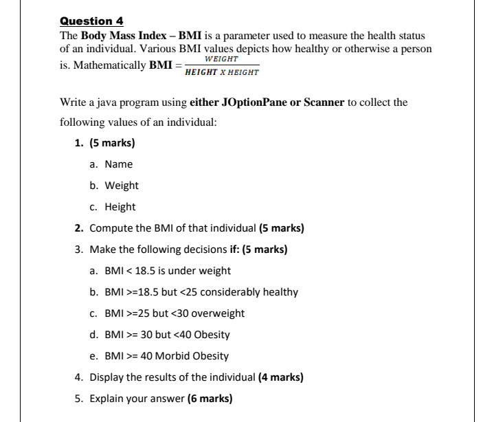 Solved Question 4 The Body Mass Index - BMI is a parameter | Chegg.com