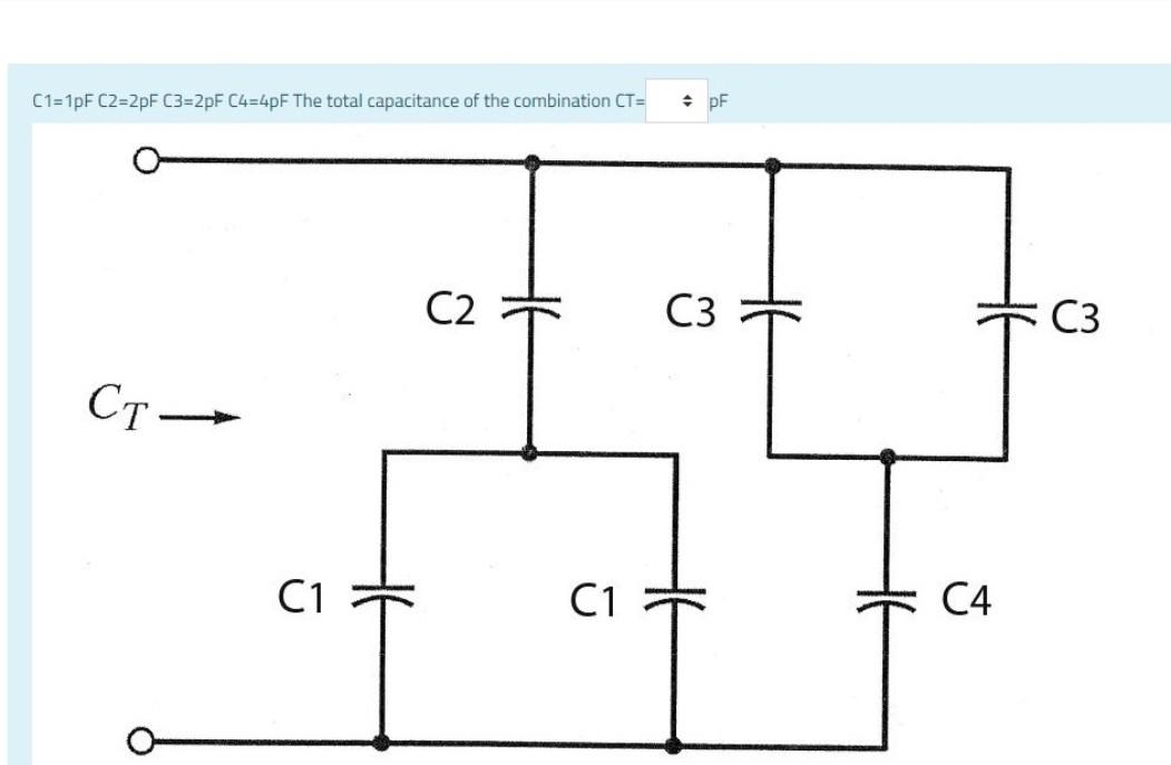 Solved C1=1pF C2=2pF C3=2pF C4=4pF The total capacitance of | Chegg.com