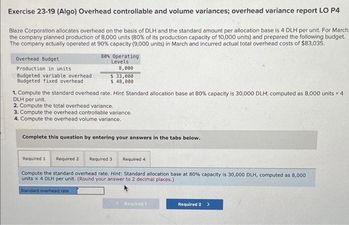 Solved Exercise 23-19 (Algo) Overhead controllable and | Chegg.com