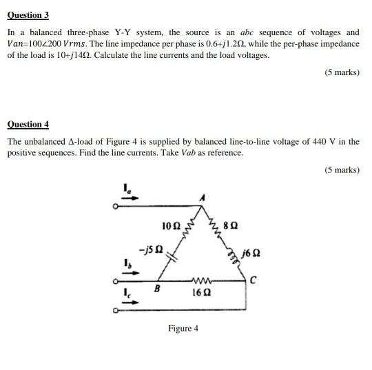 Solved Question 3 In a balanced three-phase Y-Y system, the | Chegg.com