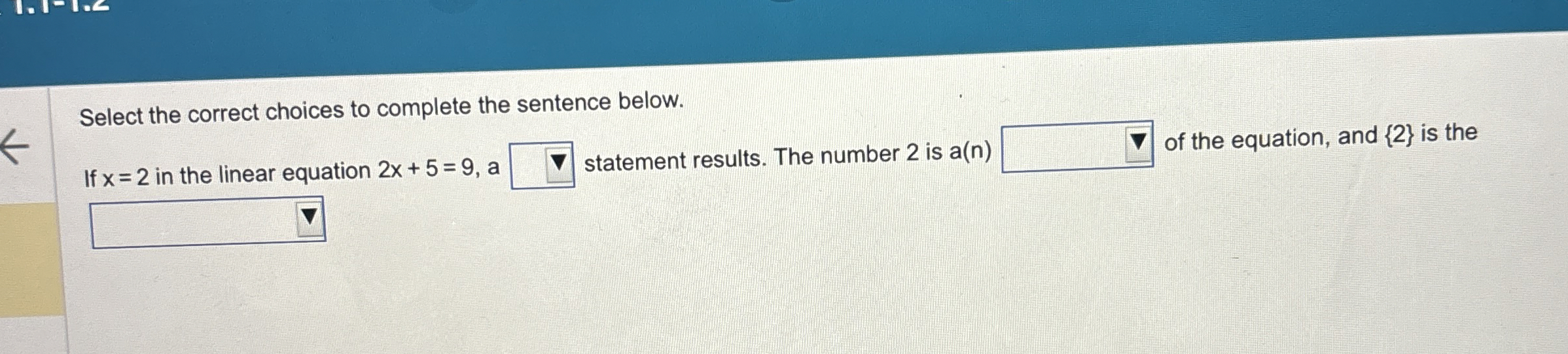 Solved Select the correct choices to complete the sentence | Chegg.com