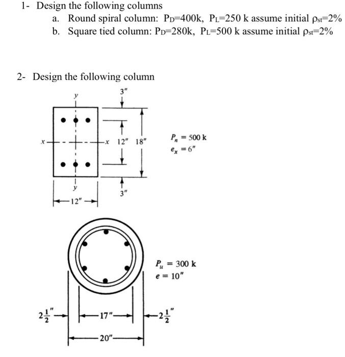 Solved 1- Design the following columns a. Round spiral | Chegg.com