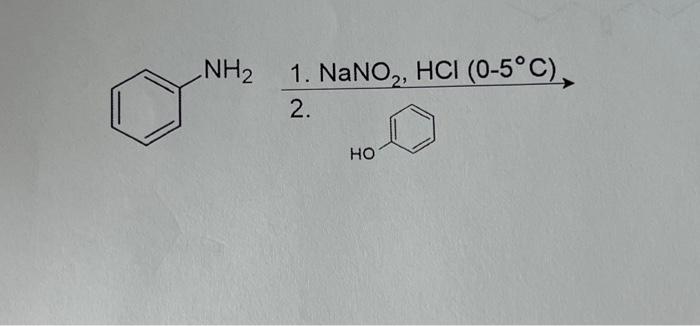 Solved 1. NaNO2,HCl(0−5∘C) 2. | Chegg.com