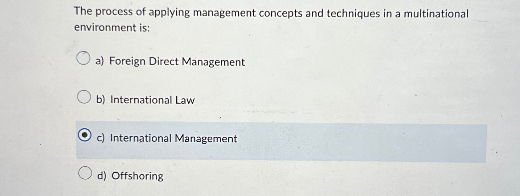 Solved The process of applying management concepts and | Chegg.com