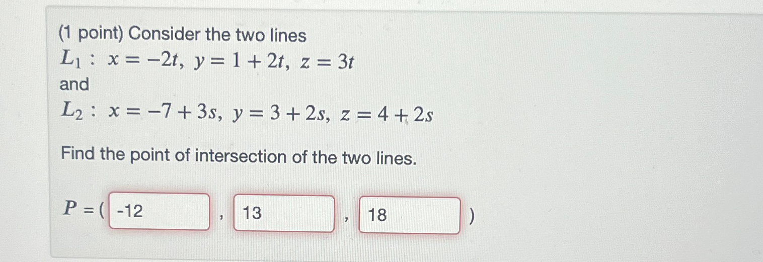Solved (1 ﻿point) ﻿Consider the two | Chegg.com