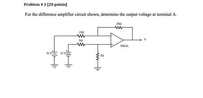 Solved For the difference amplifier circuit shown, determine | Chegg.com