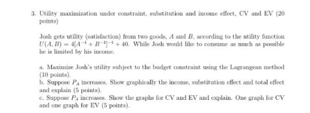 Solved 3. Utility maximization under constraint, | Chegg.com