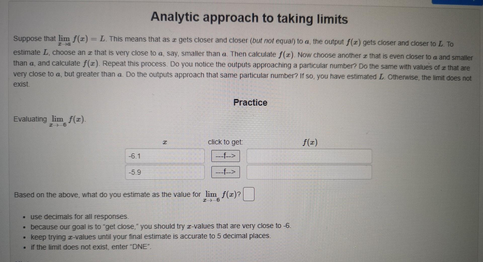 Solved Analytic approach to taking limits Suppose that lim | Chegg.com