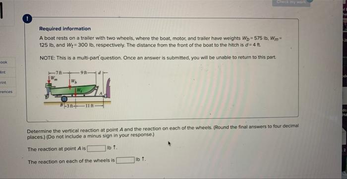 Solved Required information A boat rests on a trailer with | Chegg.com