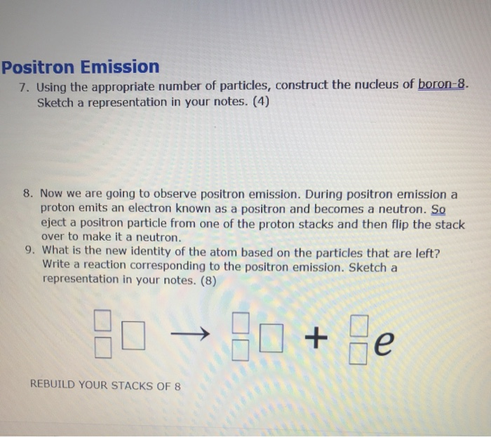 Solved Positron Emission 7. Using the appropriate number of | Chegg.com