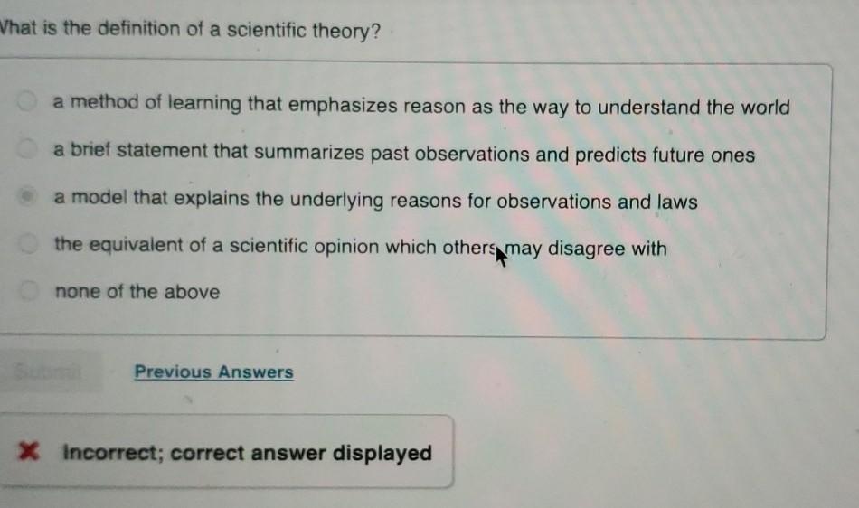 Solved What is the definition of a scientific theory? a | Chegg.com