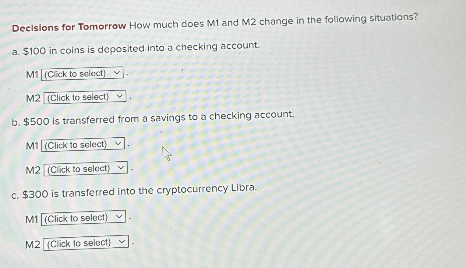 Solved Decisions for Tomorrow How much does M1 ﻿and M2 | Chegg.com