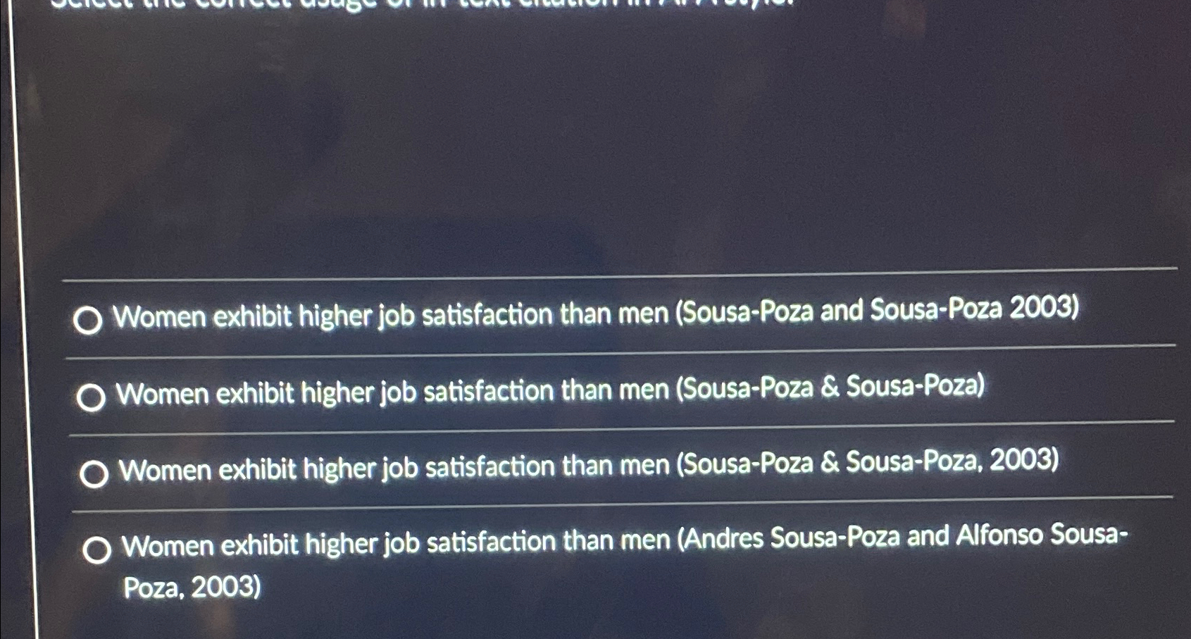 Solved Women exhibit higher job satisfaction than men | Chegg.com