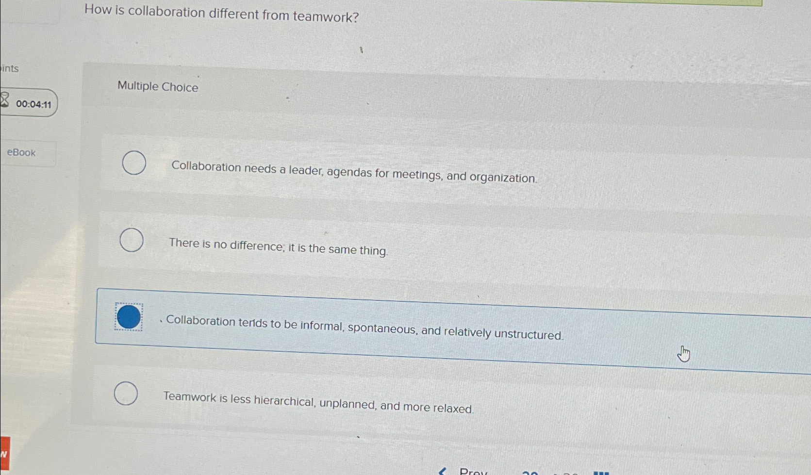 Solved How is collaboration different from teamwork?Multiple | Chegg.com