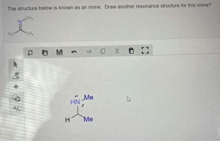 Solved The structure below is known as an imine. Draw | Chegg.com