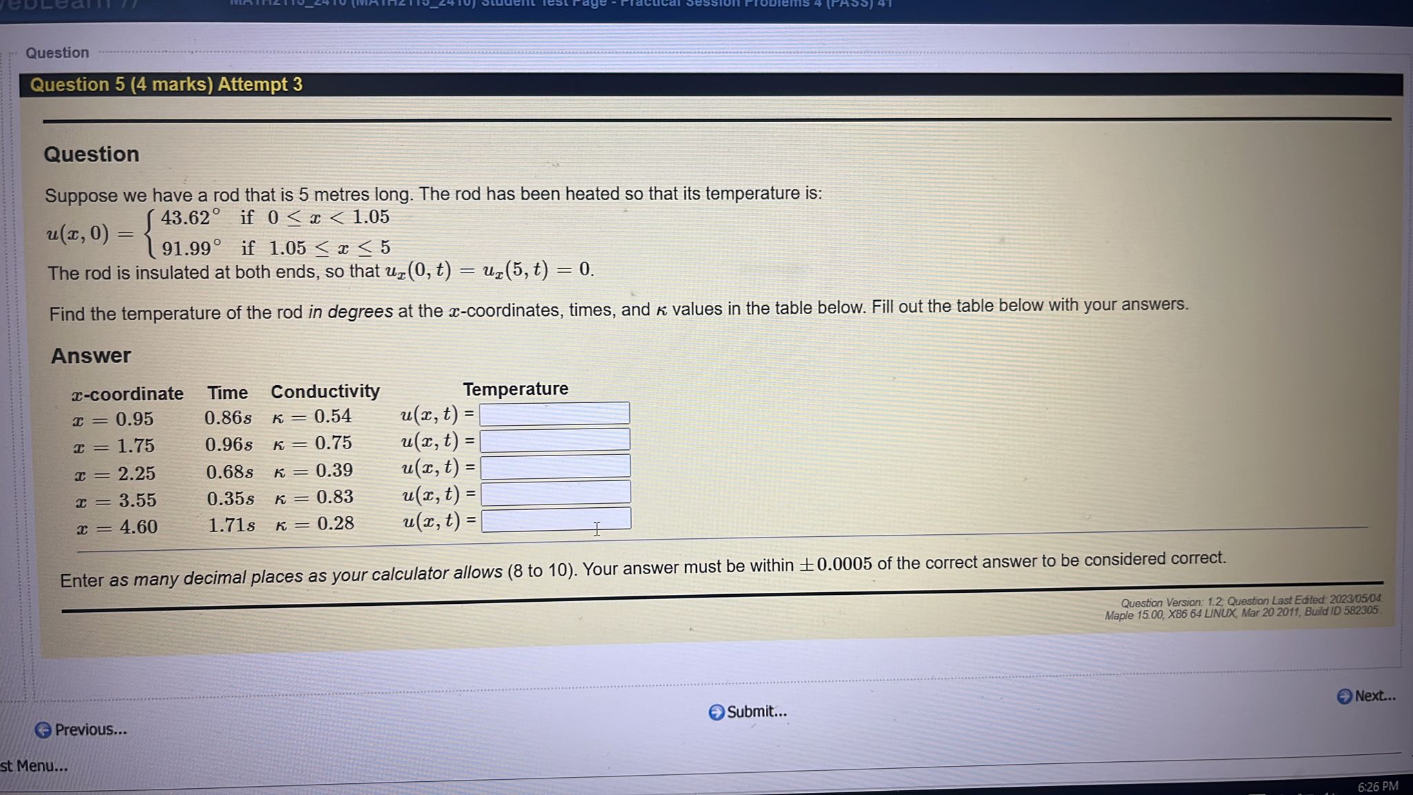 Solved QuestionSuppose we have a rod that is 5 ﻿metres long. | Chegg.com