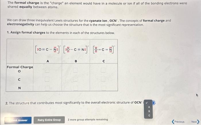 Solved The formal charge is the "charge" an element would | Chegg.com