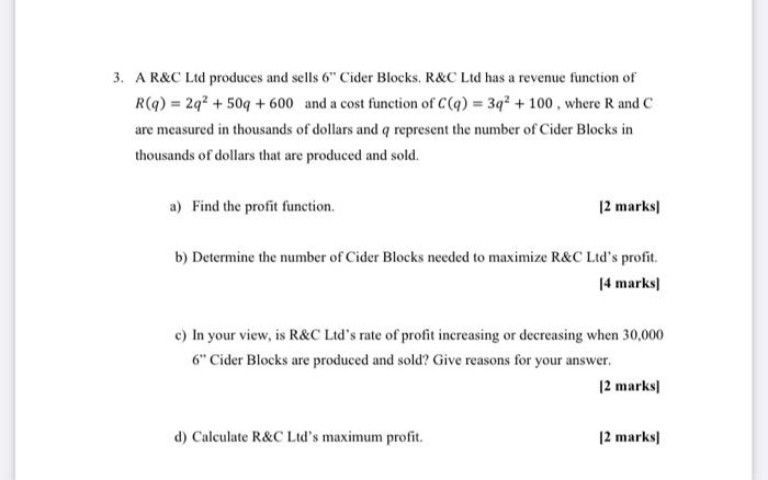 Solved A R\&C Ltd produces and sells 6 " Cider Blocks. R\&C | Chegg.com