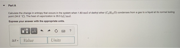 Solved Calculate the change in entropy that occurs in the | Chegg.com