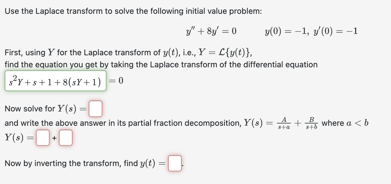 Solved Use the Laplace transform to solve the following | Chegg.com