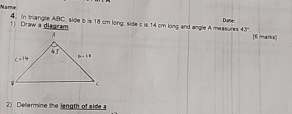 Solved Name:4. ﻿In triangle ABC , ﻿side b is 18 ﻿cm long | Chegg.com