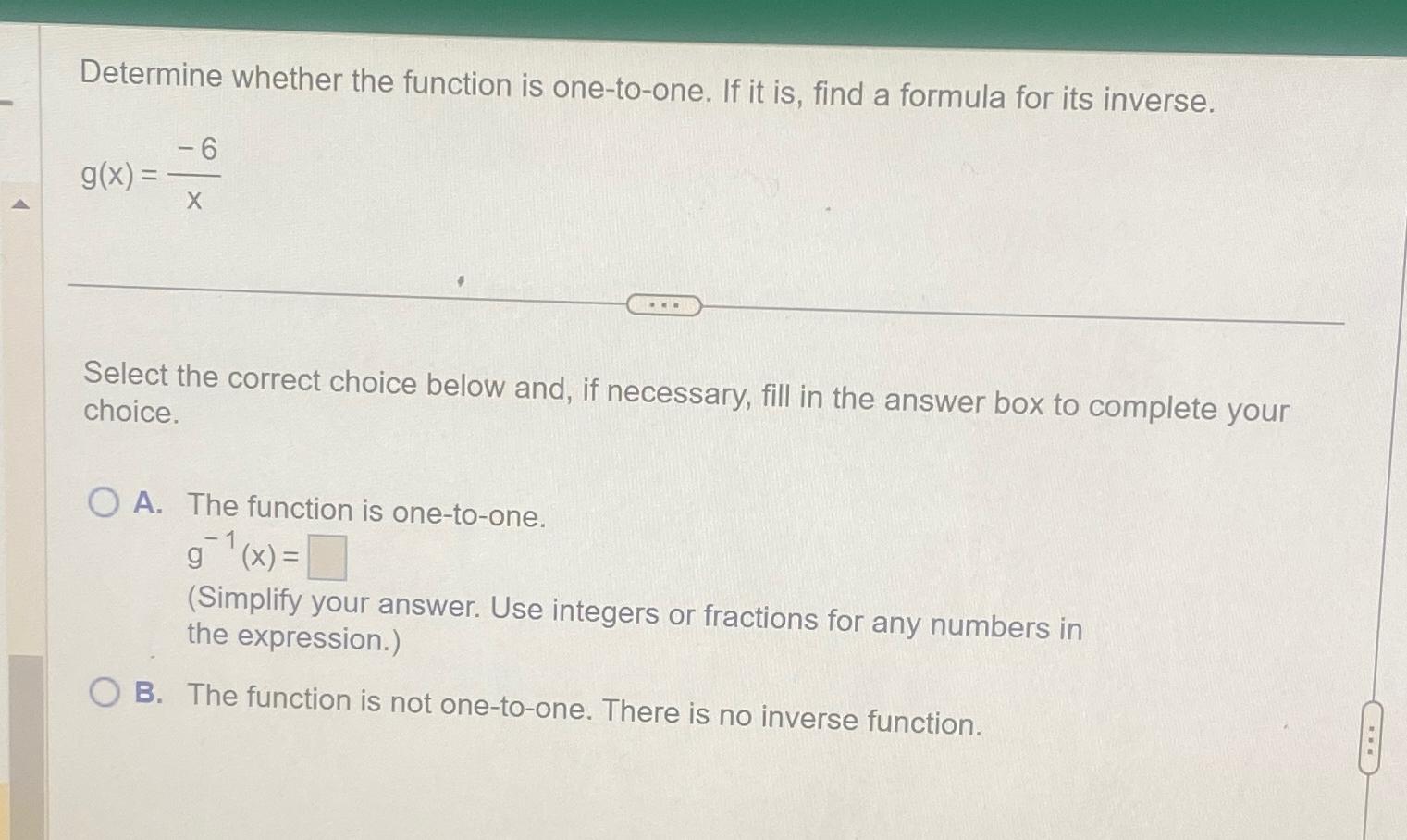 Solved Determine whether the function is one-to-one. If it | Chegg.com