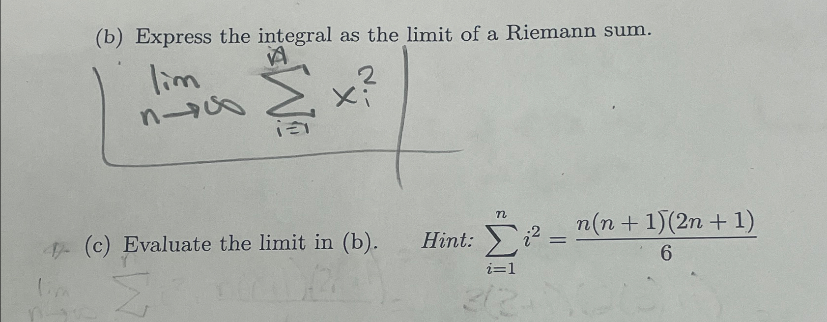 (b) ﻿Express the integral as the limit of a Riemann | Chegg.com