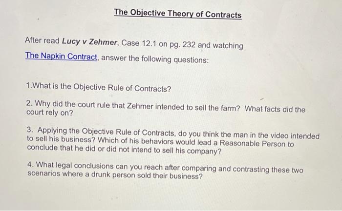 Solved The Objective Theory of Contracts After read Lucy v | Chegg.com