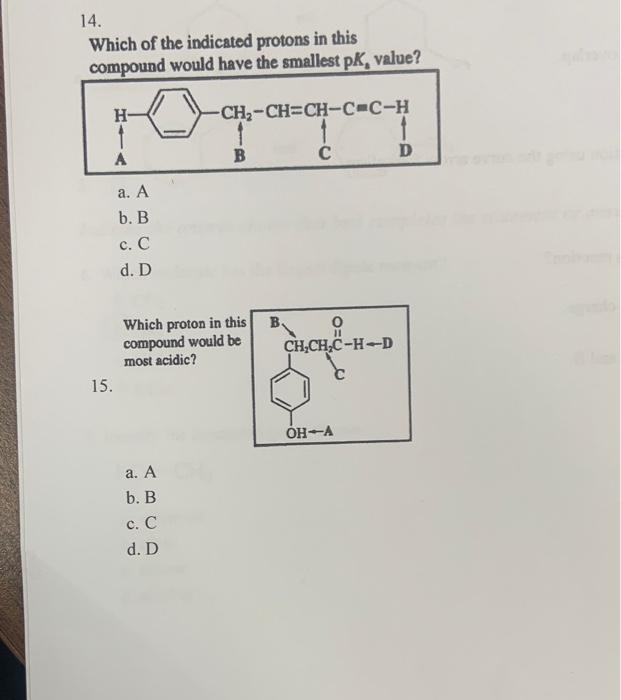 Solved 14. Which of the indicated protons in this compound | Chegg.com