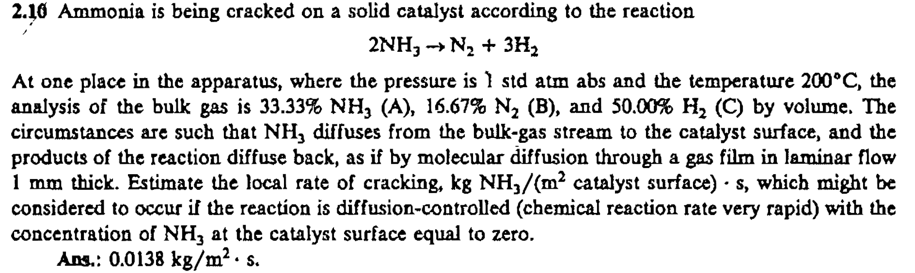 2.10 ﻿Ammonia is being cracked on a solid catalyst | Chegg.com