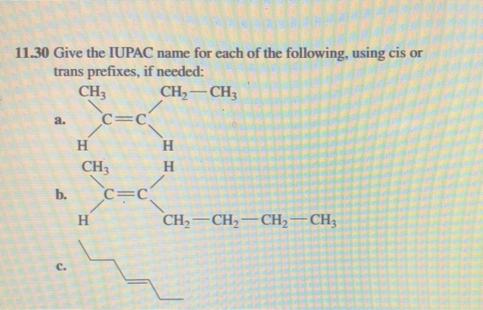 Solved 11.30 Give the IUPAC name for each of the following, | Chegg.com