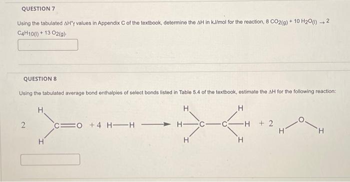 Solved Using the tabulated ΔH∗f values in Appendix C of the | Chegg.com