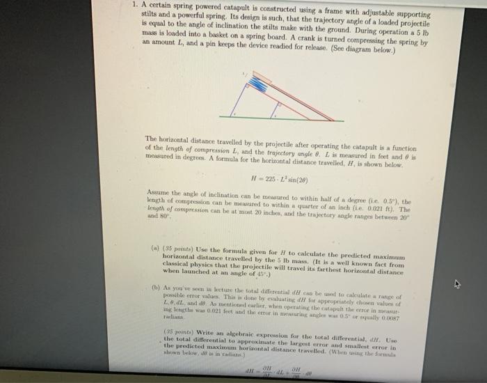 Solved 1. A certain spring powered catapult is constructed | Chegg.com
