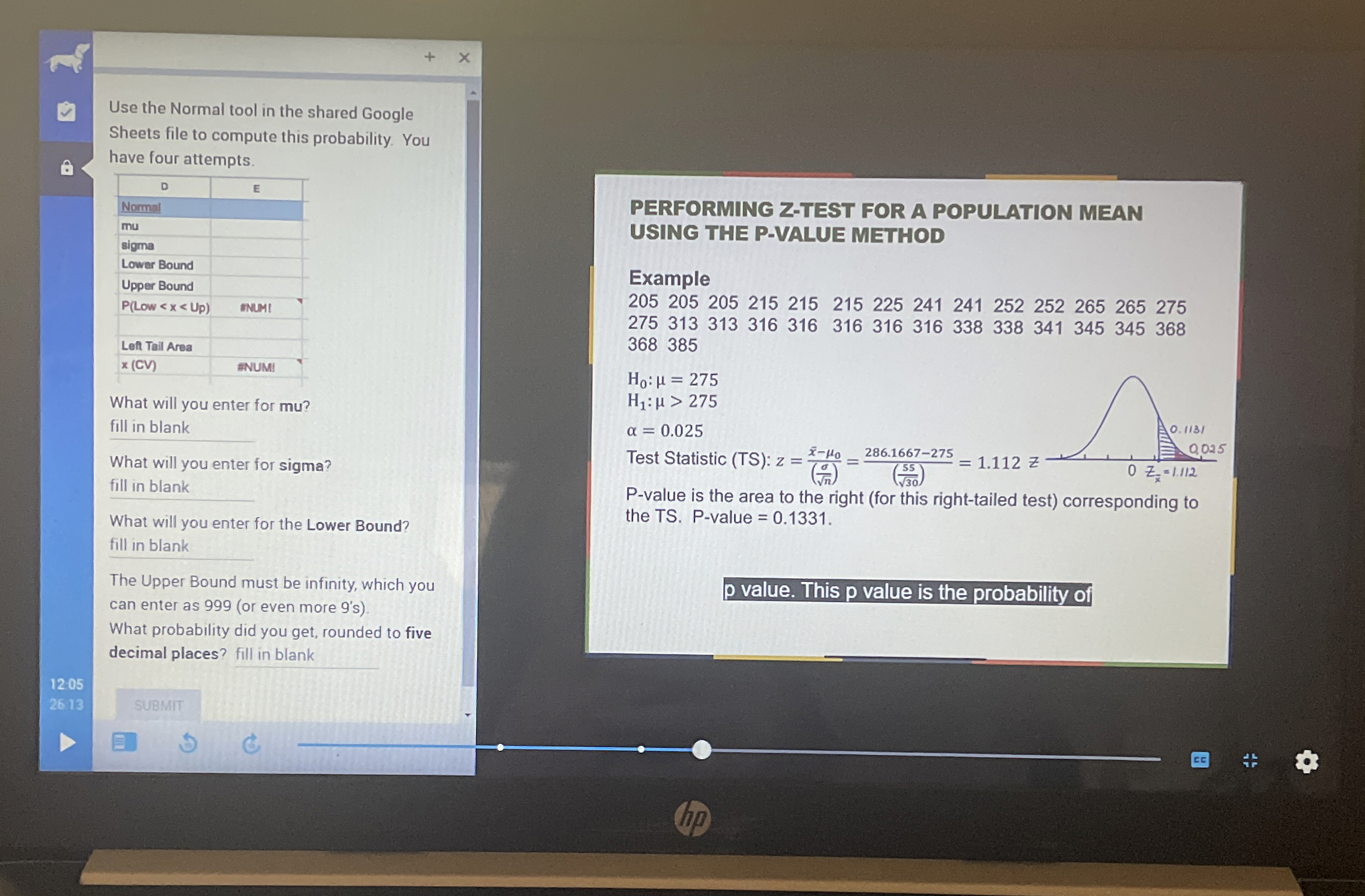 Solved Use the Normal tool in the shared Google Sheets file | Chegg.com