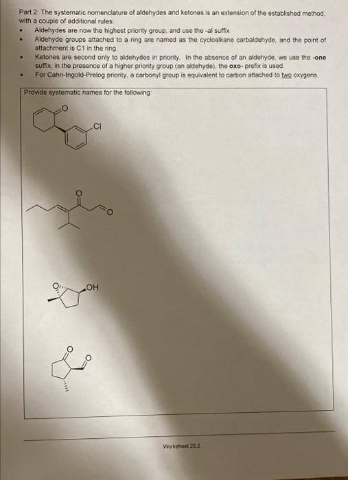 Solved Part 2: The systematic nomenclature of aldehydes and | Chegg.com