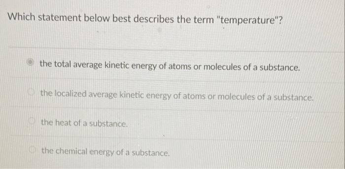 Solved Which statement below best describes the term | Chegg.com
