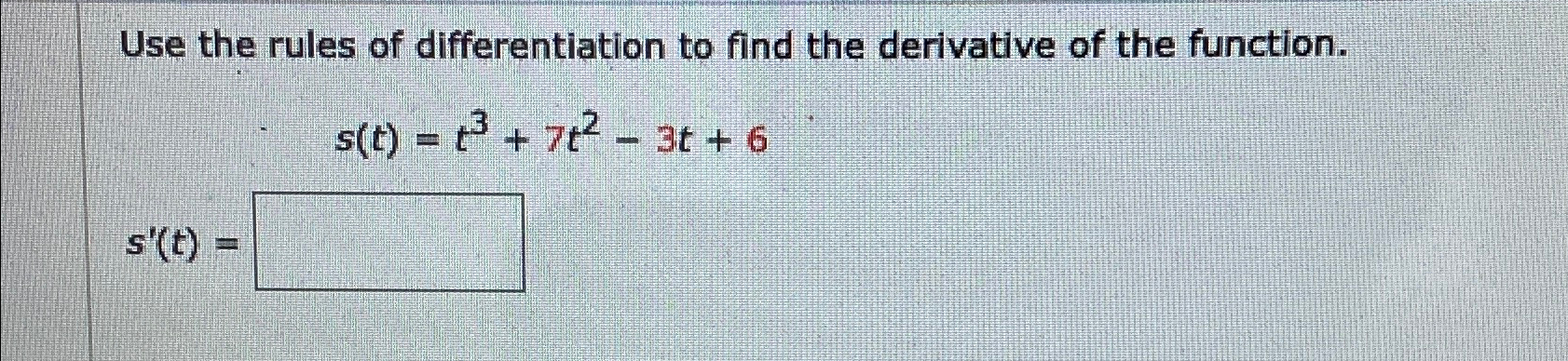 Solved Use the rules of differentiation to find the | Chegg.com