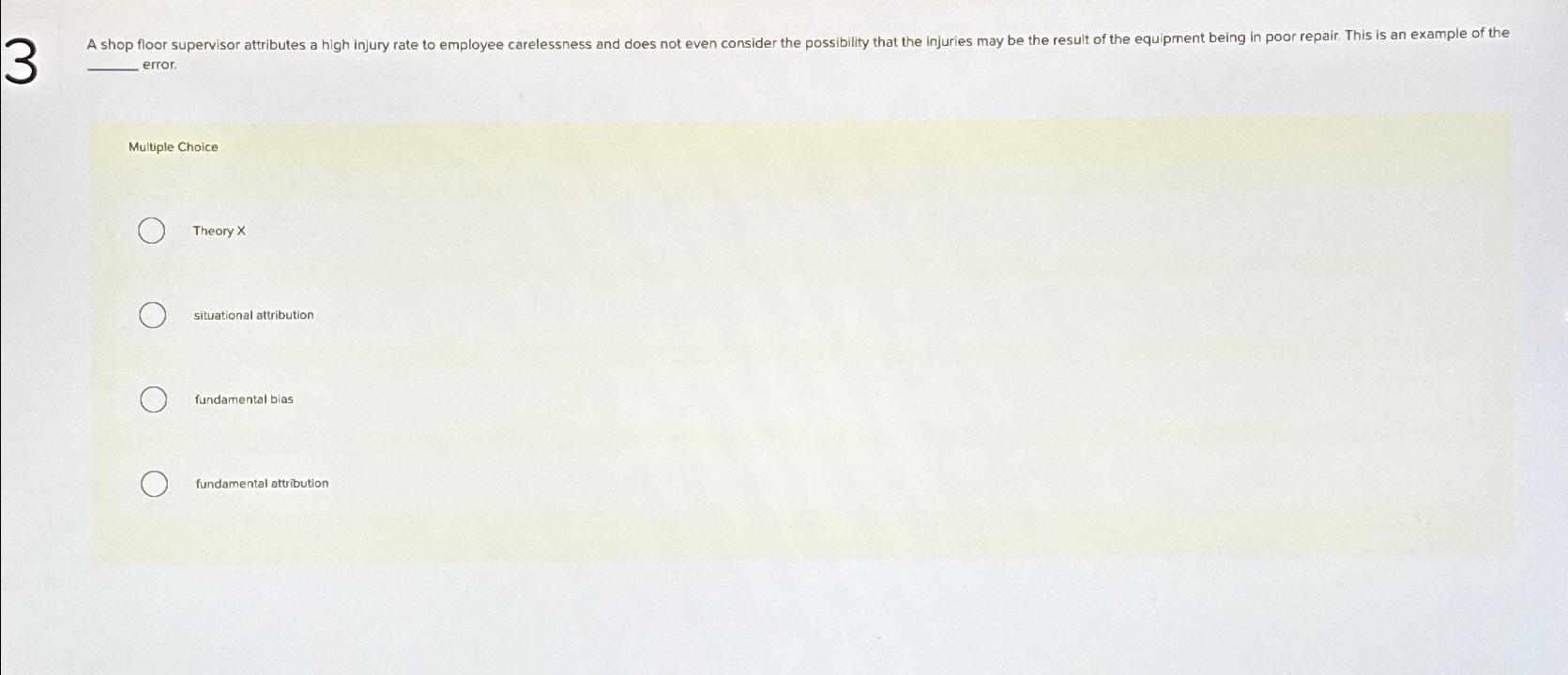 Solved error.Multiple ChoiceTheory xsituational | Chegg.com