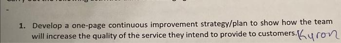 Solved 1. Develop a one-page continuous improvement | Chegg.com